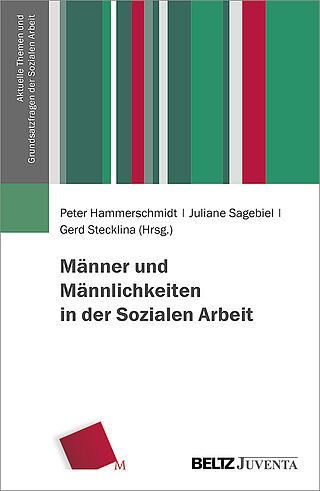 Männer und Männlichkeiten in der Sozialen Arbeit - - Peter ...