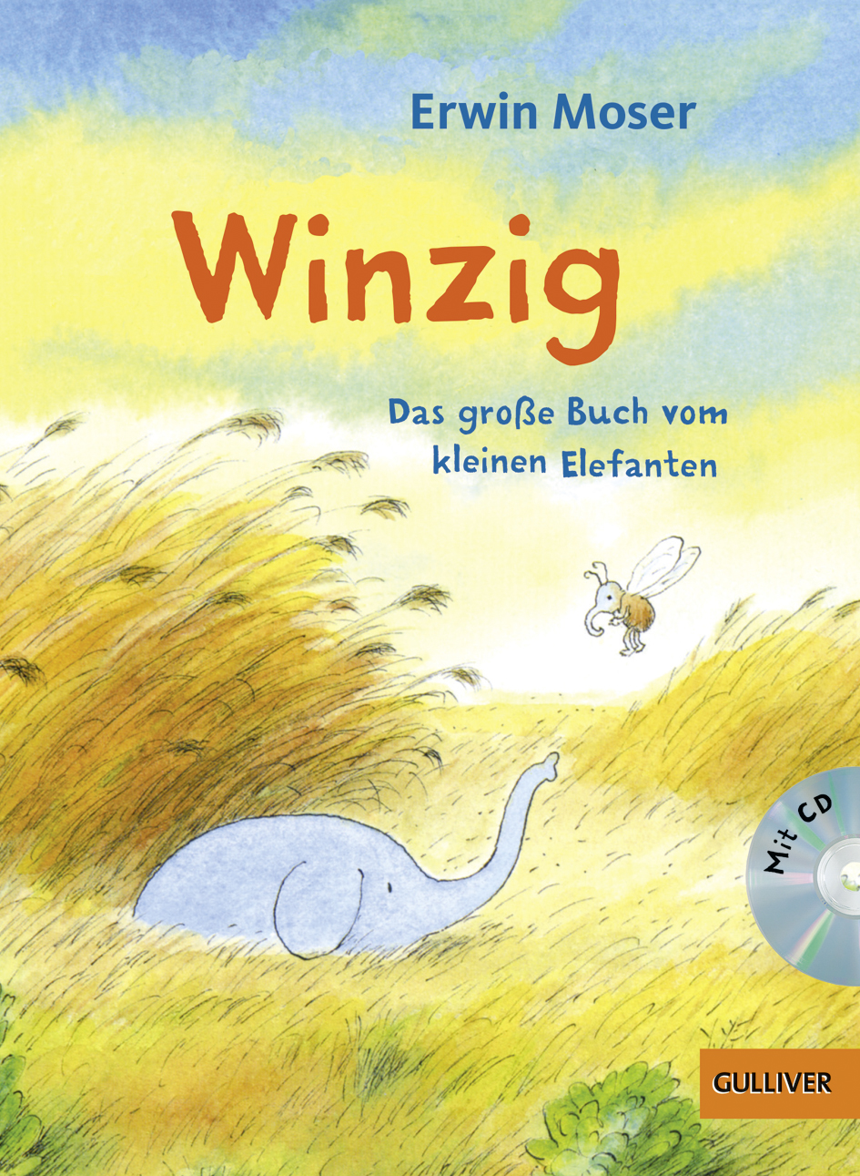 Winzig. Das große Buch vom kleinen Elefanten - Vierfarbiges Bilderbuch ...