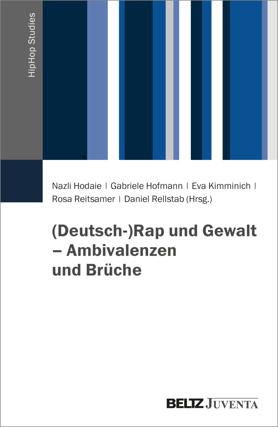 (Deutsch-)Rap und Gewalt – Ambivalenzen und Brüche - - Nazli Hodaie ...